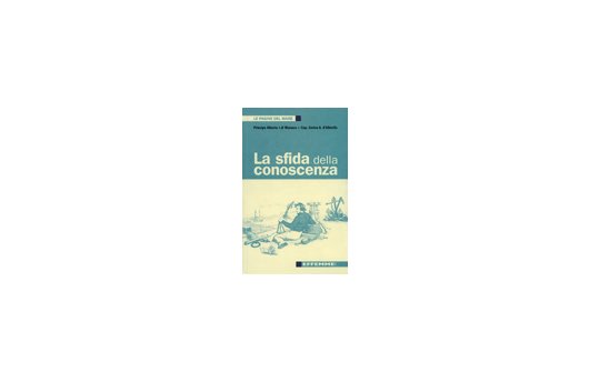 La sfida della conoscenza